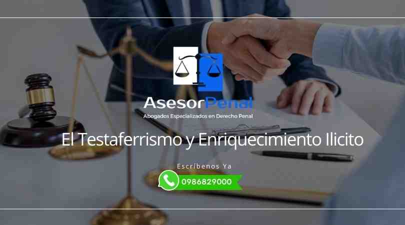 Del testaferrismo y el enriquecimiento ilícito en ecuador - Abogados ...